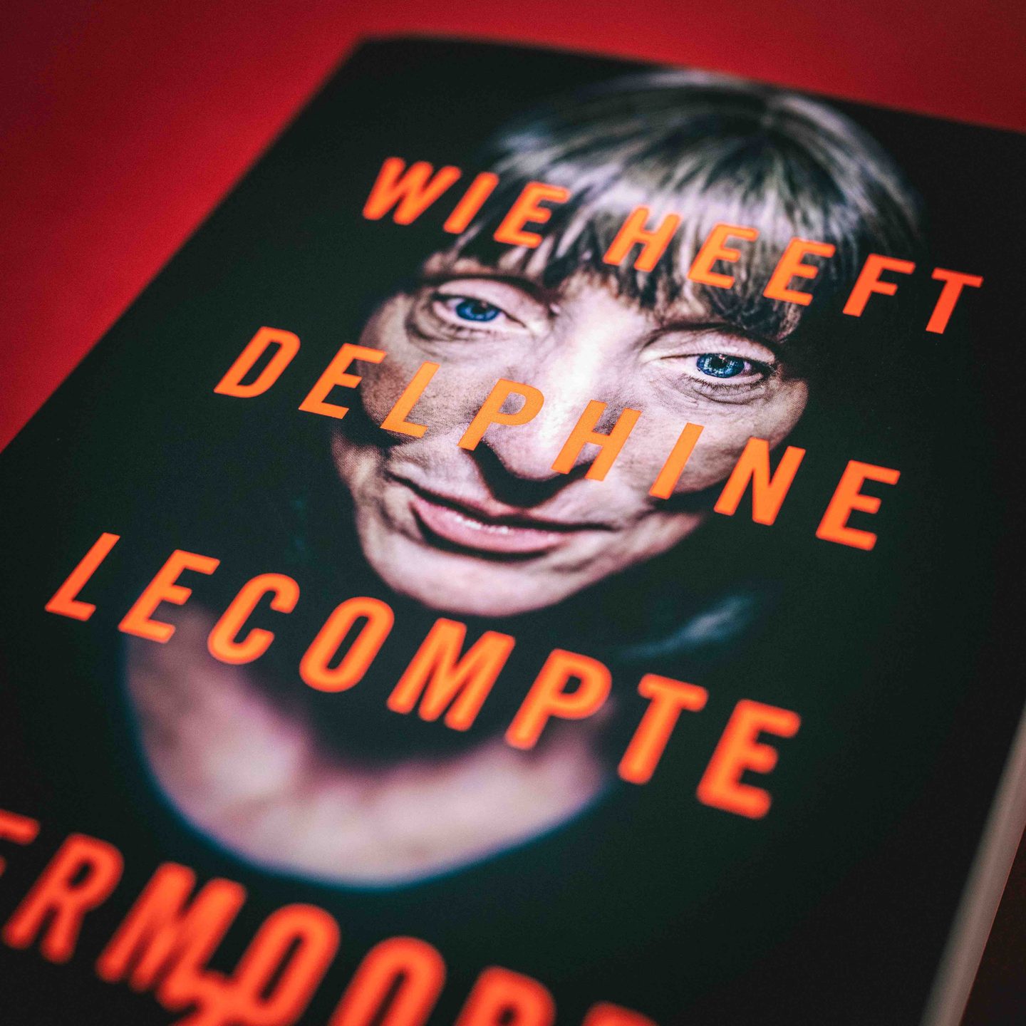 Borgerhoff & Lamberigts | Wie heeft Delphine Lecompte vermoord